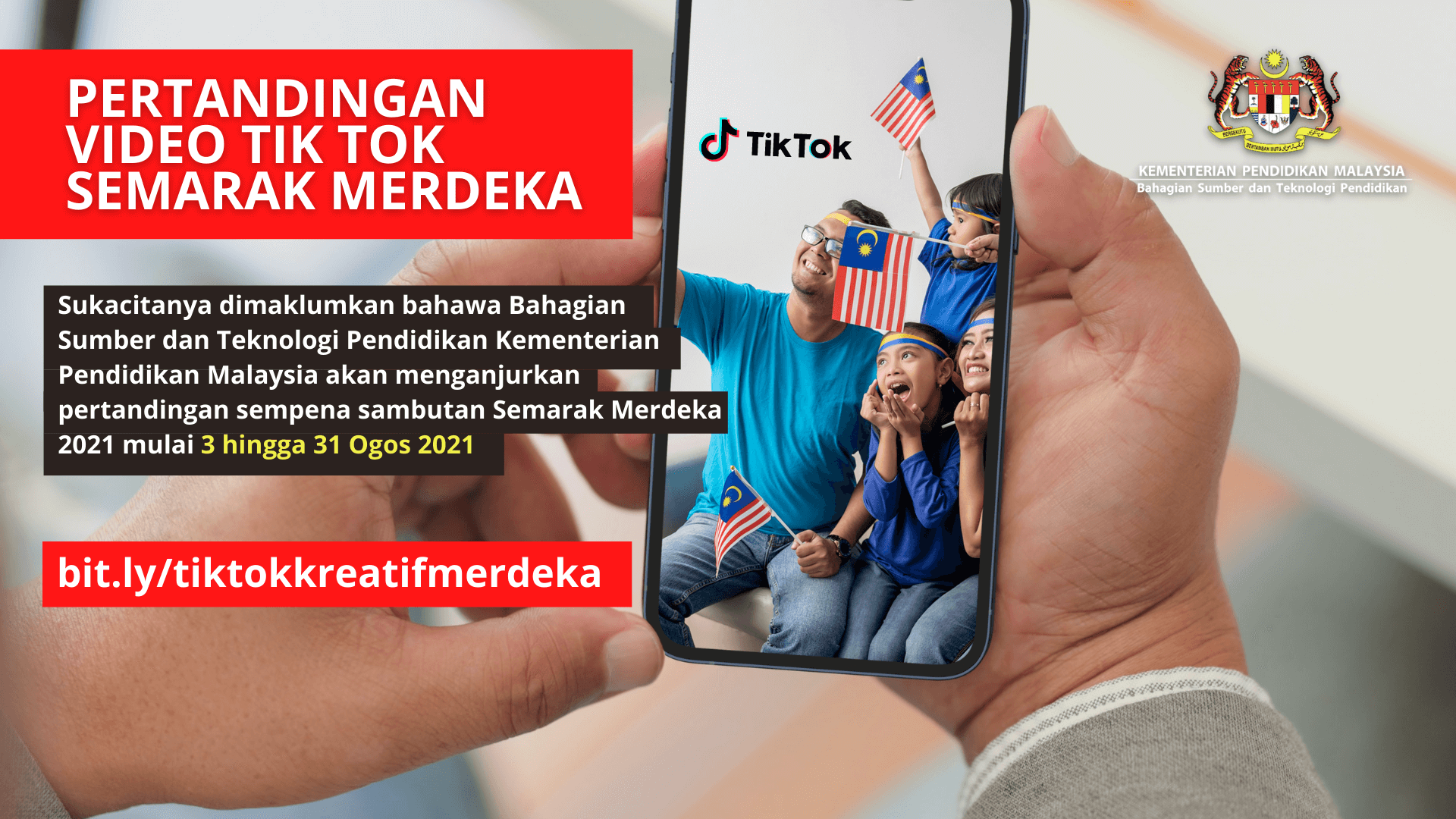 Pertandingan Video TikTok Semarak Merdeka. | Digital Classroom